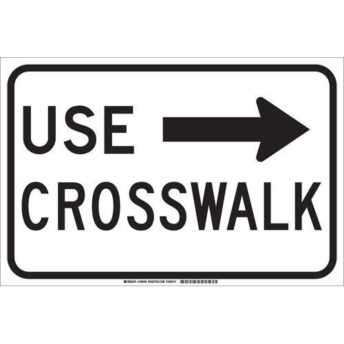 Brady 129449 Use Crosswalk (W/Right Arrow Picto) Sign - Self-sticking ...
